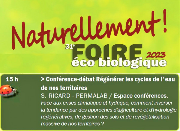 Ensemble Ici - FOIRE BIO / Conférence-débat : Régénérer les cycles de l ...